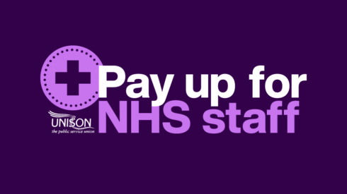 Pay up for NHS staff | Campaigns | UNISON Cymru